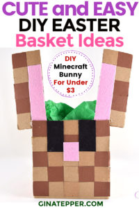 DIY Easter Basket Minecraft Bunny - Gina Tepper